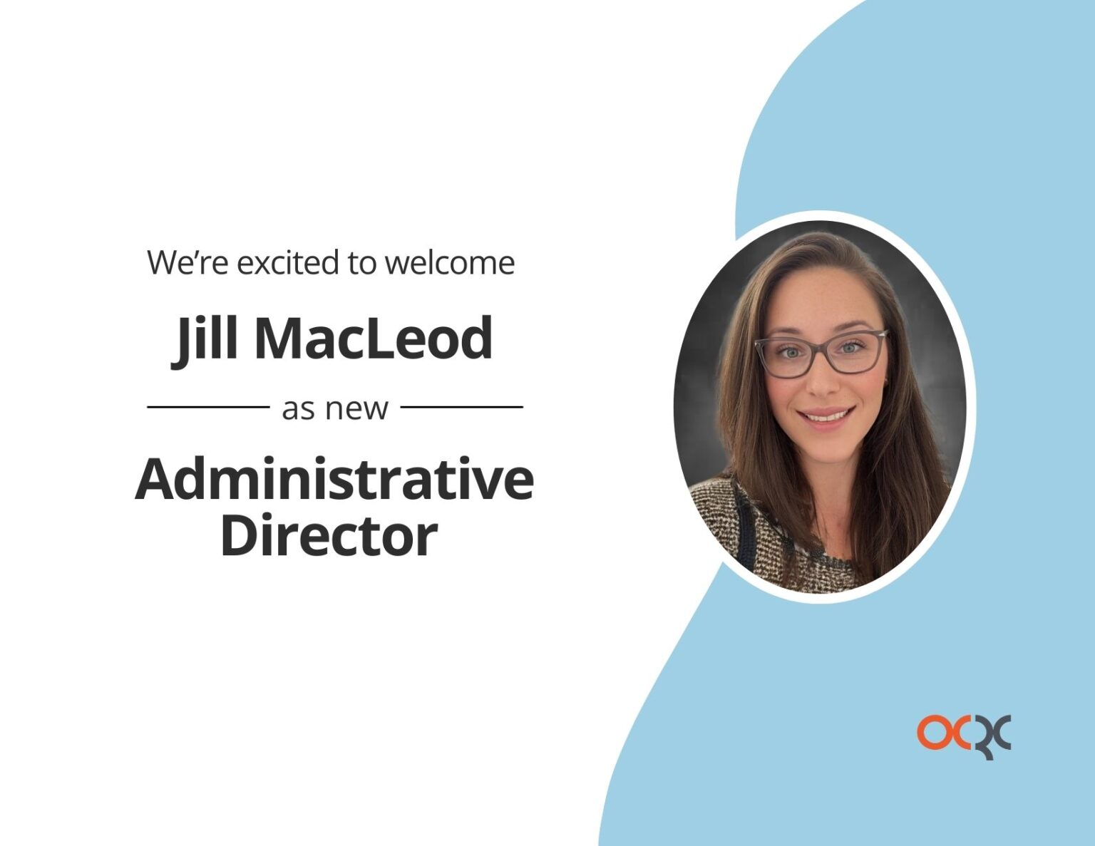 OCRC welcomes Jill MacLeod as new Administrative Director ...